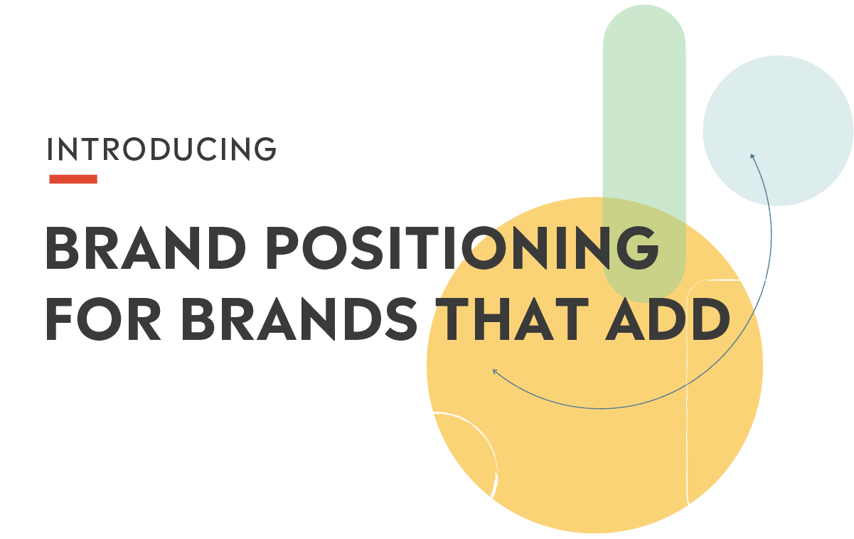 Position Your Brand for Powerful, Positive Impact - Beardwood&Co.