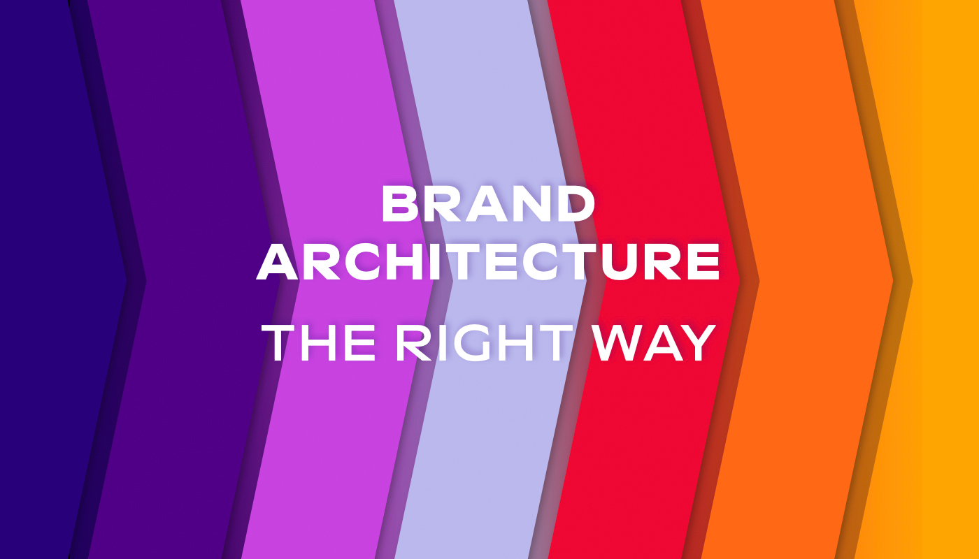 Why is brand architecture so hard? (and how to make it easier) - Beardwood&Co.